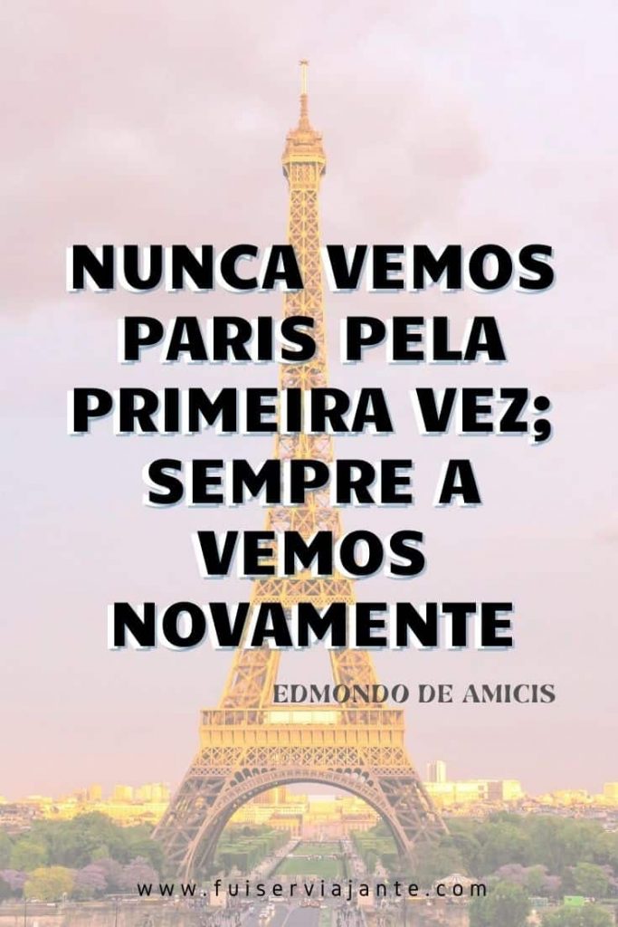 Frases sobre Paris para inspirar legendas de fotos
